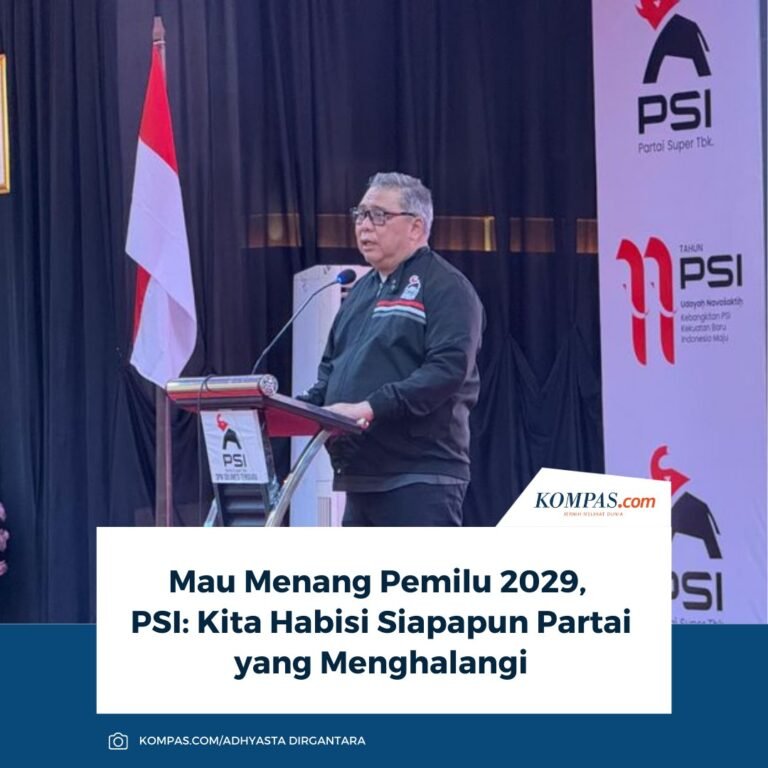 PERANG DIMULAI! Mau Menang Pemilu 2029, PSI: Kita Habisi Siapapun ...